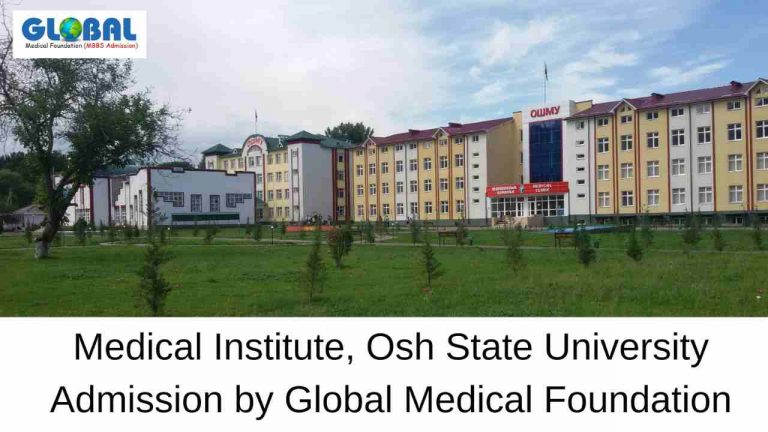 Osh State Medical University - 2020 Fees, Eligibility, FMGE Result